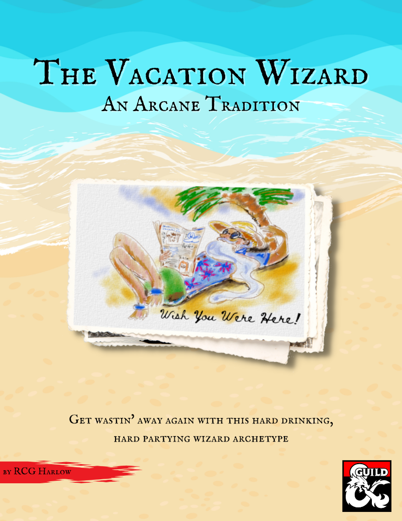 The Vacation Wizard: An Arcane Tradition - Dungeon Masters Guild ...