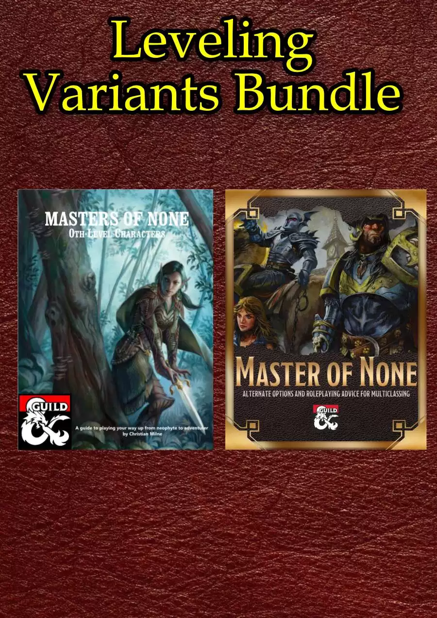 Variant Leveling [BUNDLE] - Dungeon Masters Guild | DriveThruRPG