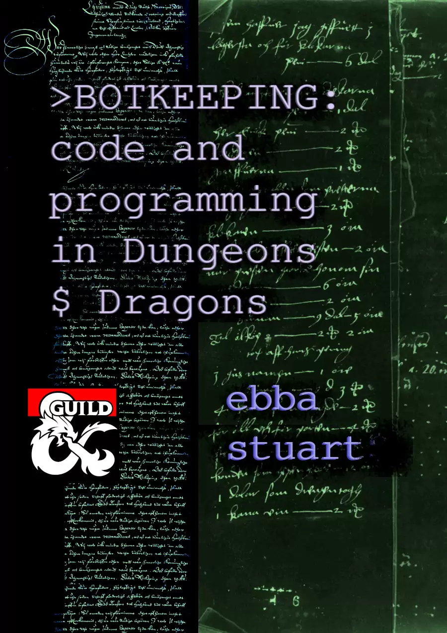 Botkeeping: Code and Programming in Dungeons and Dragons - Dungeon ...