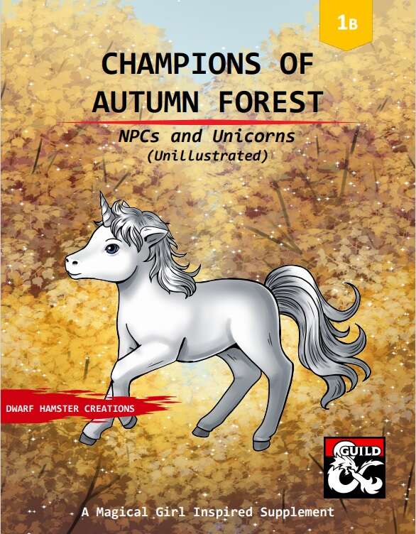 Champions of Autumn Forest: NPCs and Unicorns (Unillustrated) - Dungeon ...