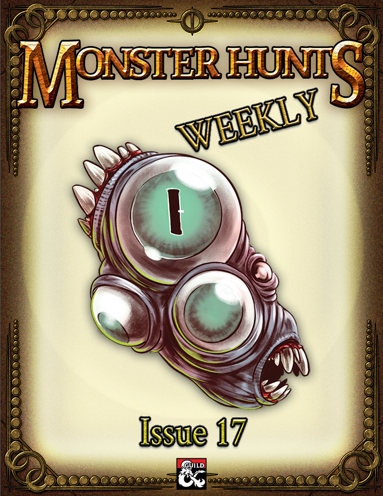 Monster Hunts Weekly: Issue 17 - Dungeon Masters Guild | DriveThruRPG