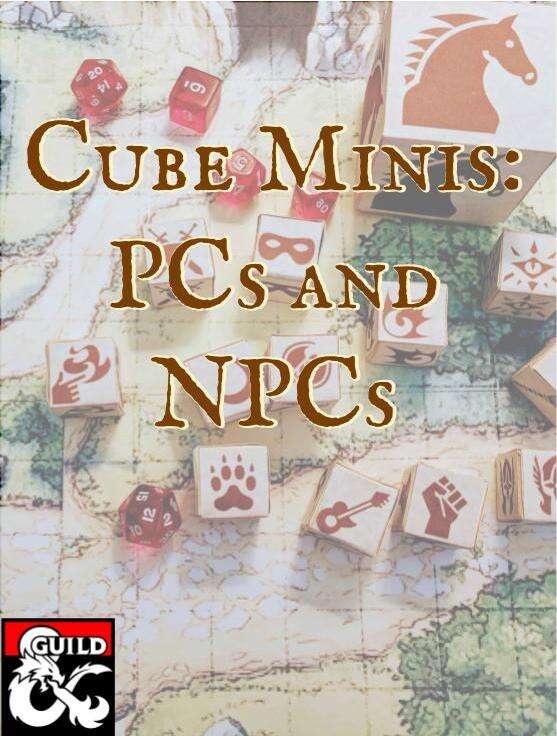 Cube Minis: PCs and NPCs - Dungeon Masters Guild | DriveThruRPG