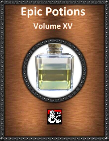 Epic Potions Volume XV - Dungeon Masters Guild | DriveThruRPG