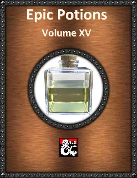 Epic Potions Volume XV - Dungeon Masters Guild | DriveThruRPG