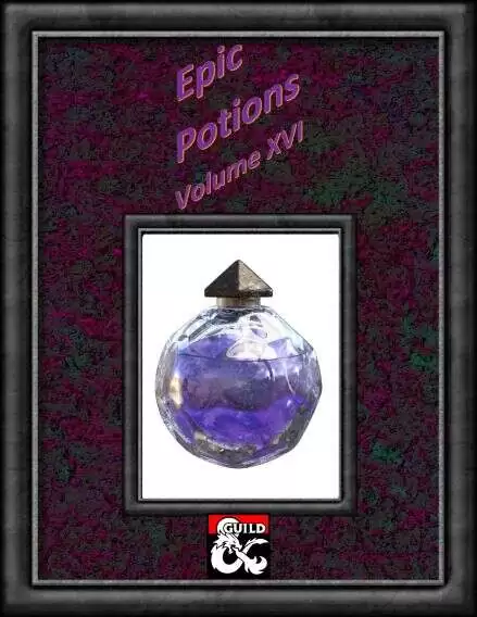 Epic Potions Volume XVI - Dungeon Masters Guild | DriveThruRPG