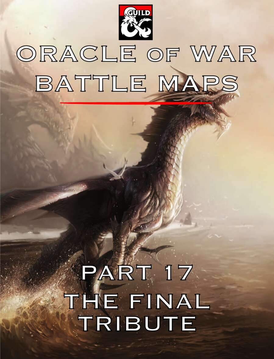 Oracle of War Battle Maps - The Final Tribute - Dungeon Masters Guild ...