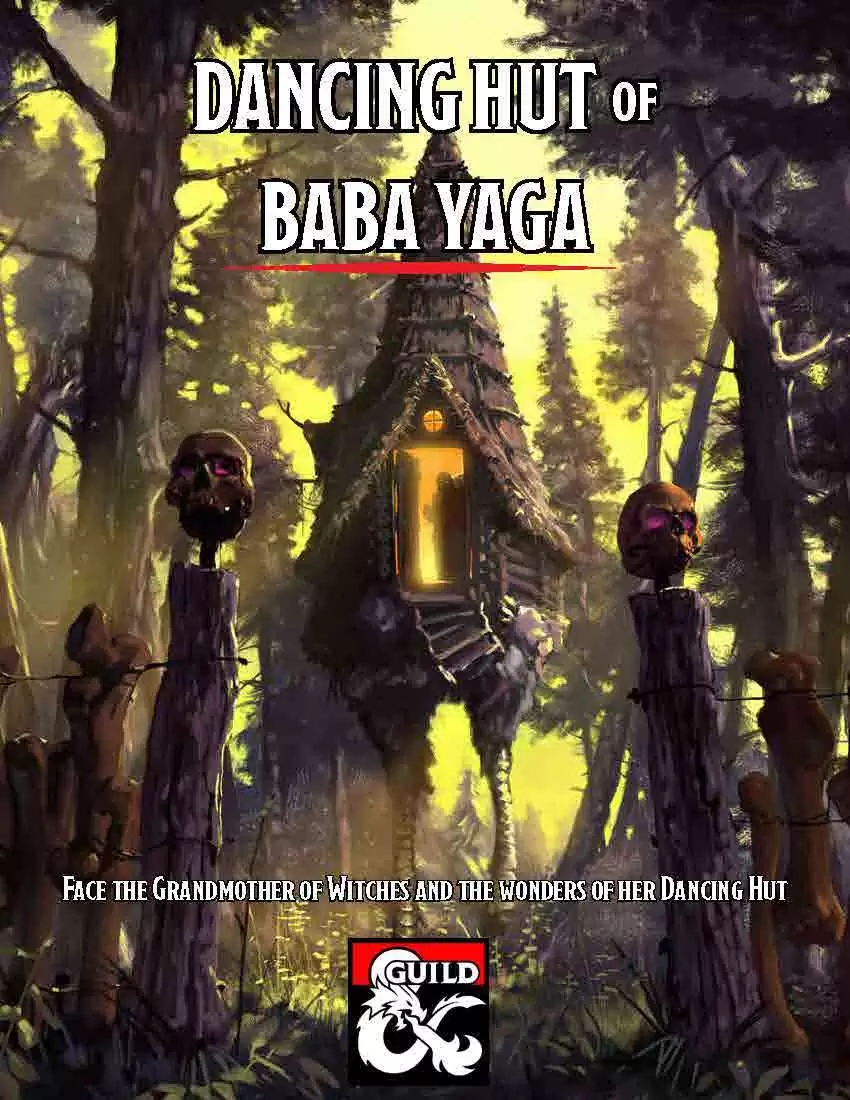 Dancing Hut of Baba Yaga - Dungeon Masters Guild | DriveThruRPG