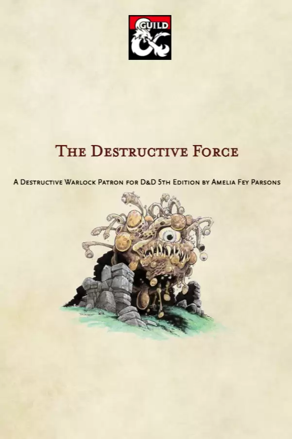 The Destructive Force - A Destructive Warlock Patron - Dungeon Masters ...