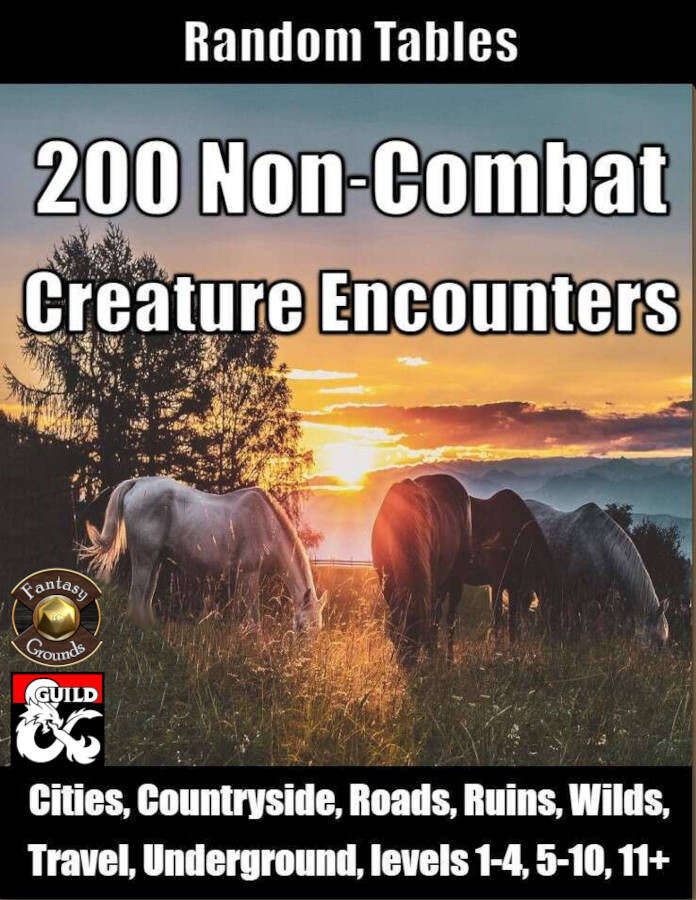 200 Non-Combat Creature Encounters - Random Tables (Fantasy Grounds ...