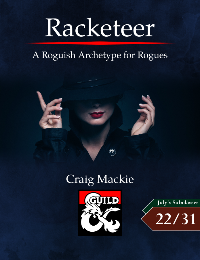 Racketeer: A Roguish Archetype for Rogues - Dungeon Masters Guild ...