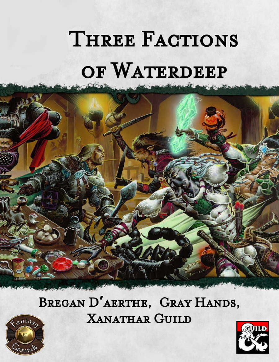 Three Factions of Waterdeep: Bregan D'aerthe, Gray Hands, and Xanathar ...