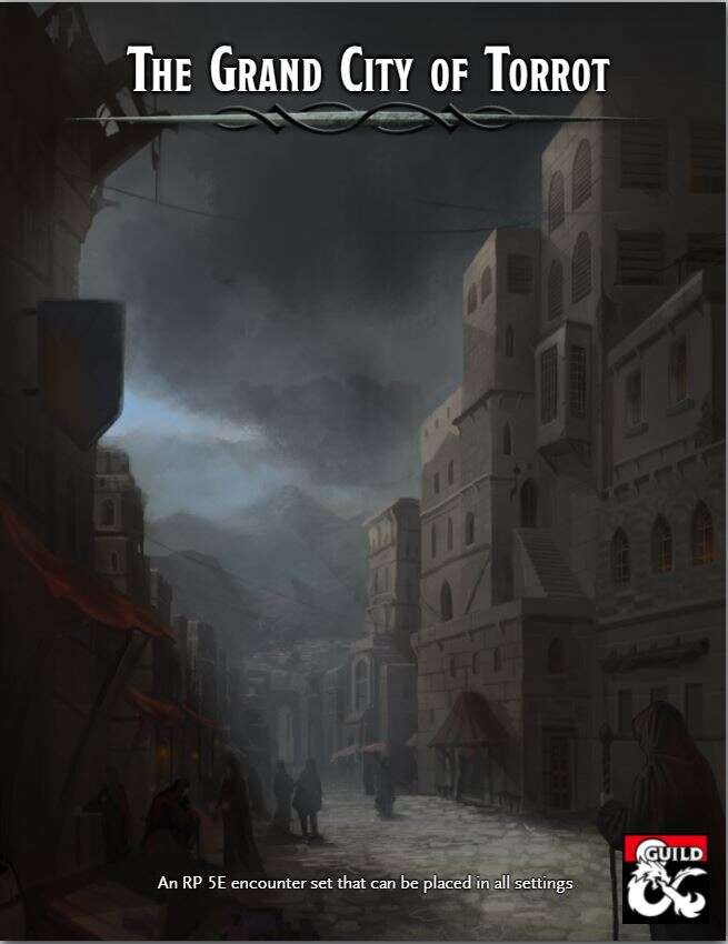 The Grand City of Torrot - Dungeon Masters Guild | DriveThruRPG