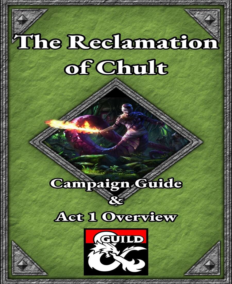 The Reclamation of Chult Campaign Overview and Act 1 Guide - Dungeon ...