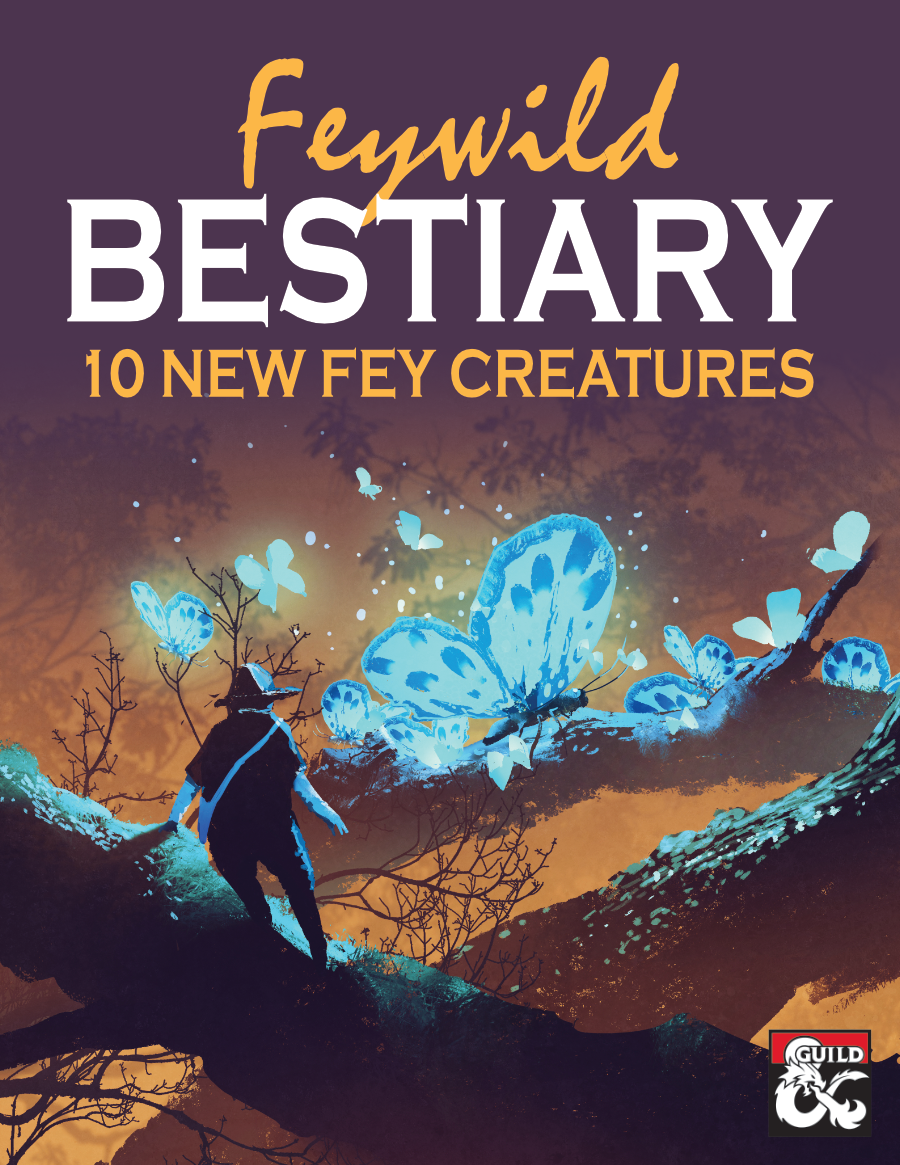 Feywild Bestiary: 10 New Fey Creatures - Dungeon Masters Guild ...
