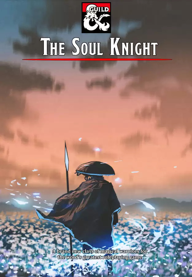 The Soul Knight (5e Class) - Dungeon Masters Guild | DriveThruRPG