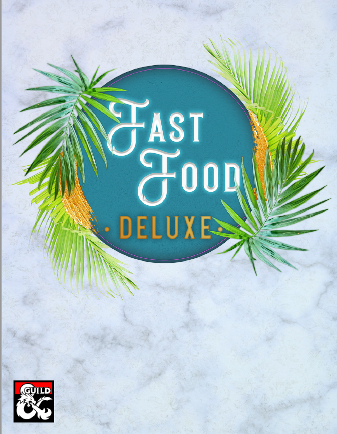 Fast Food Deluxe - Dungeon Masters Guild | DriveThruRPG