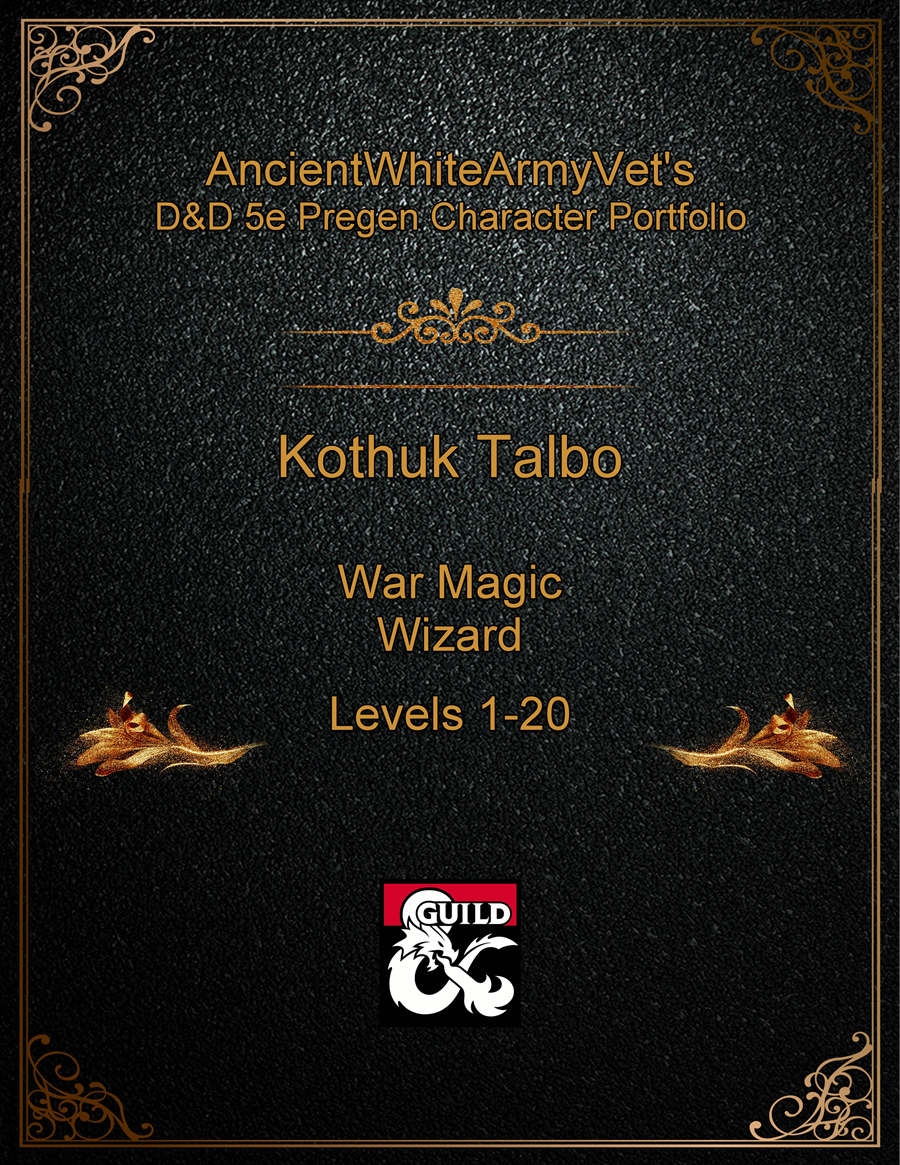 AncientWhiteArmyVet's D&D 5e Pregen Character Portfolio - Wizard [War ...