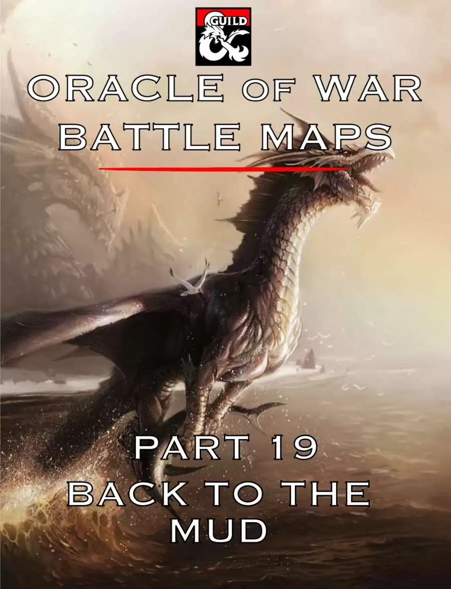 Oracle of War Battle Maps - Back to the Mud - Dungeon Masters Guild ...