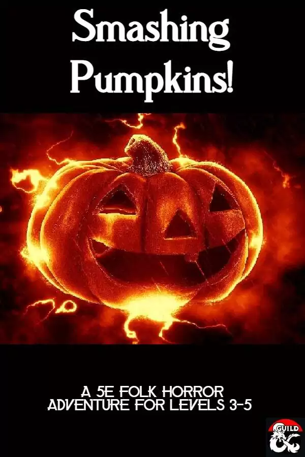 Smashing Pumpkins! 5e Horror Adventure - Dungeon Masters Guild ...