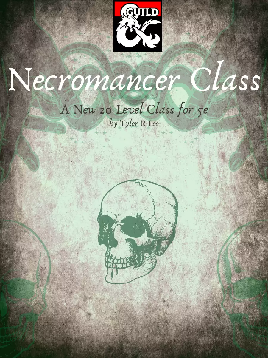 Necromancer: A D&D 5e Class - Dungeon Masters Guild | DriveThruRPG