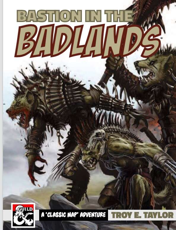 Bastion in the Badlands - Dungeon Masters Guild | DriveThruRPG