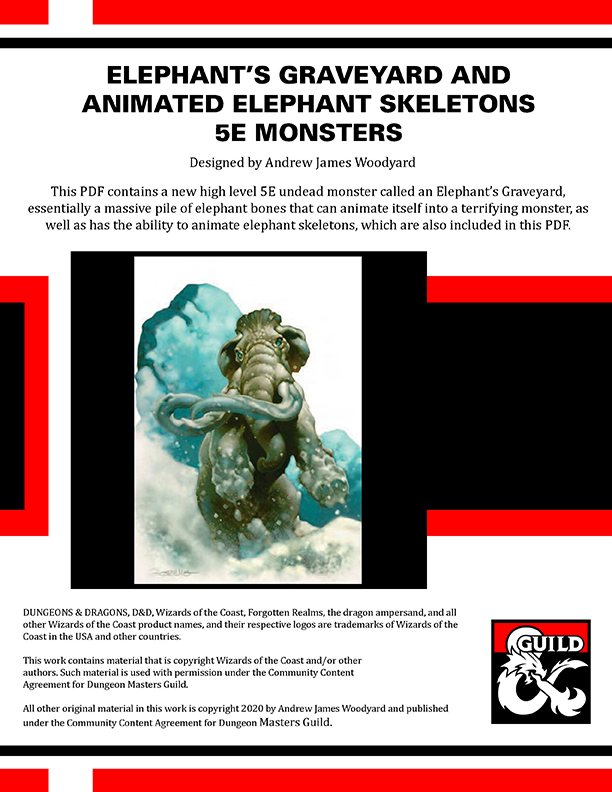 Elephant's Graveyard and Animate Elephant Skeletons - NEW 5E MONSTERS ...