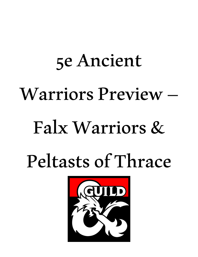 Ancient Warriors Preview - Falx Warriors and Peltasts of Thrace ...