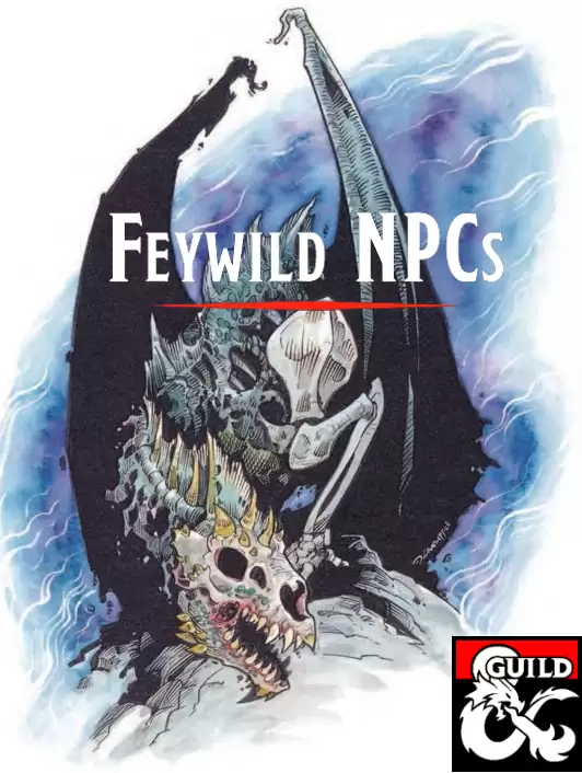 Feywild NPCs - Dungeon Masters Guild | DriveThruRPG