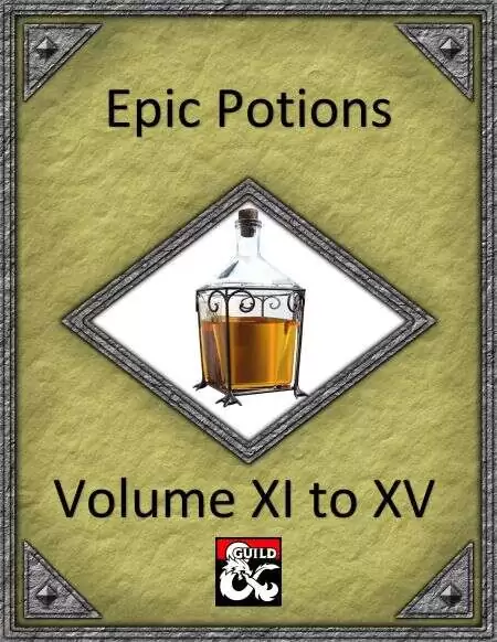 Epic Potions Volumes XI to XV [BUNDLE] - Dungeon Masters Guild | DriveThruRPG