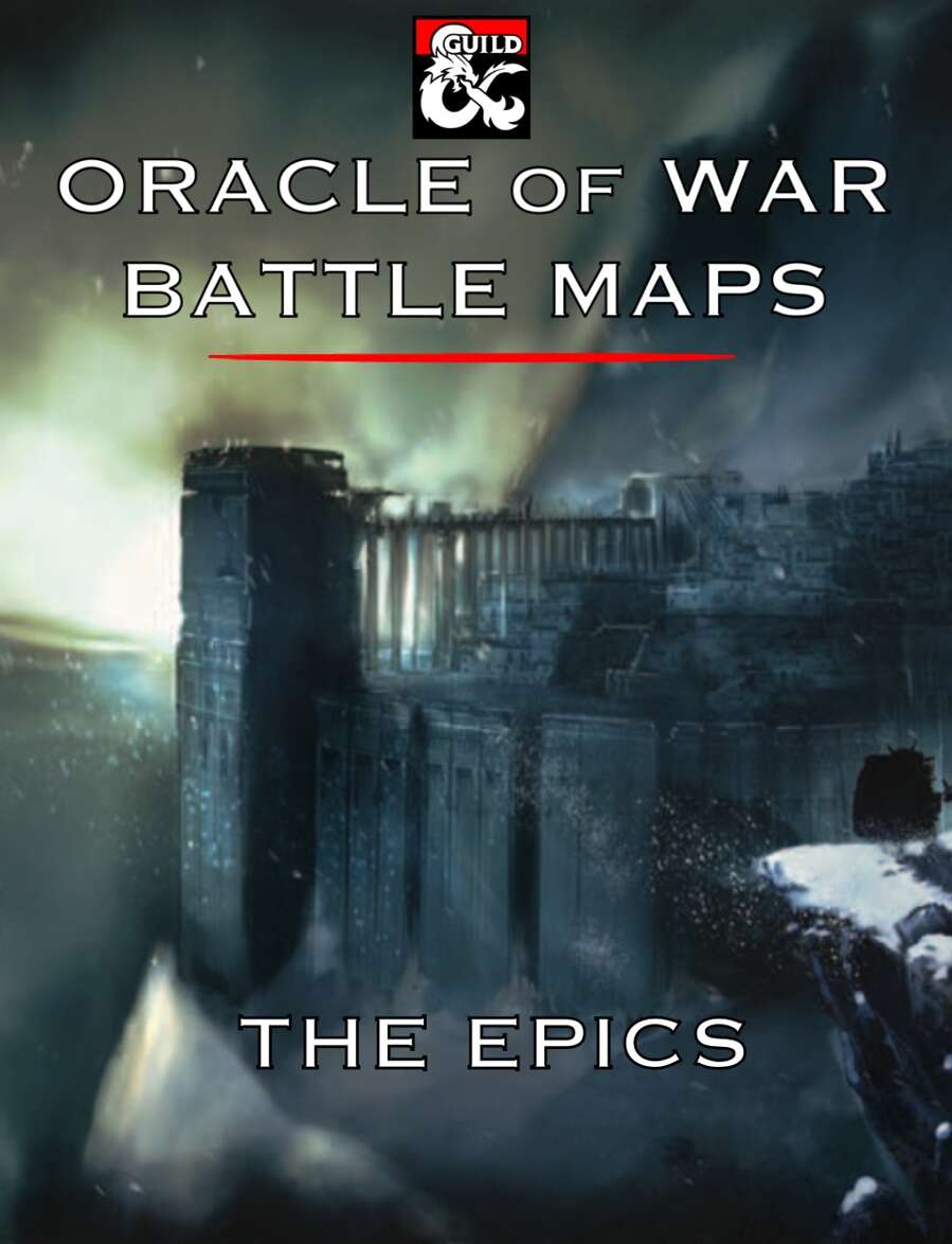 Oracle of War Battle Maps - The Complete Epics - Dungeon Masters Guild ...