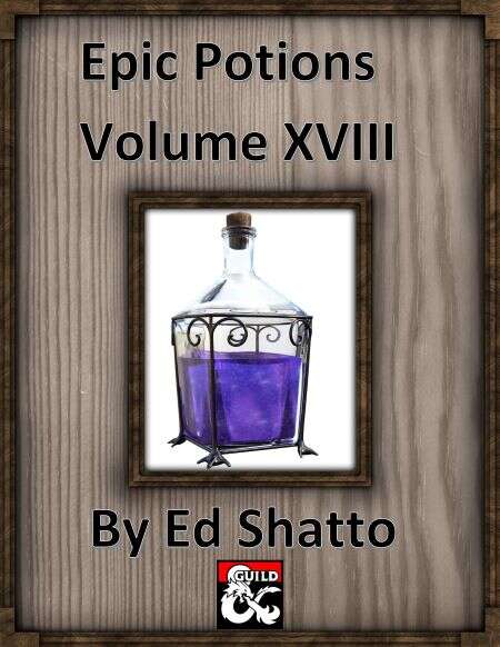Epic Potions Volume XVIII - Dungeon Masters Guild | DriveThruRPG