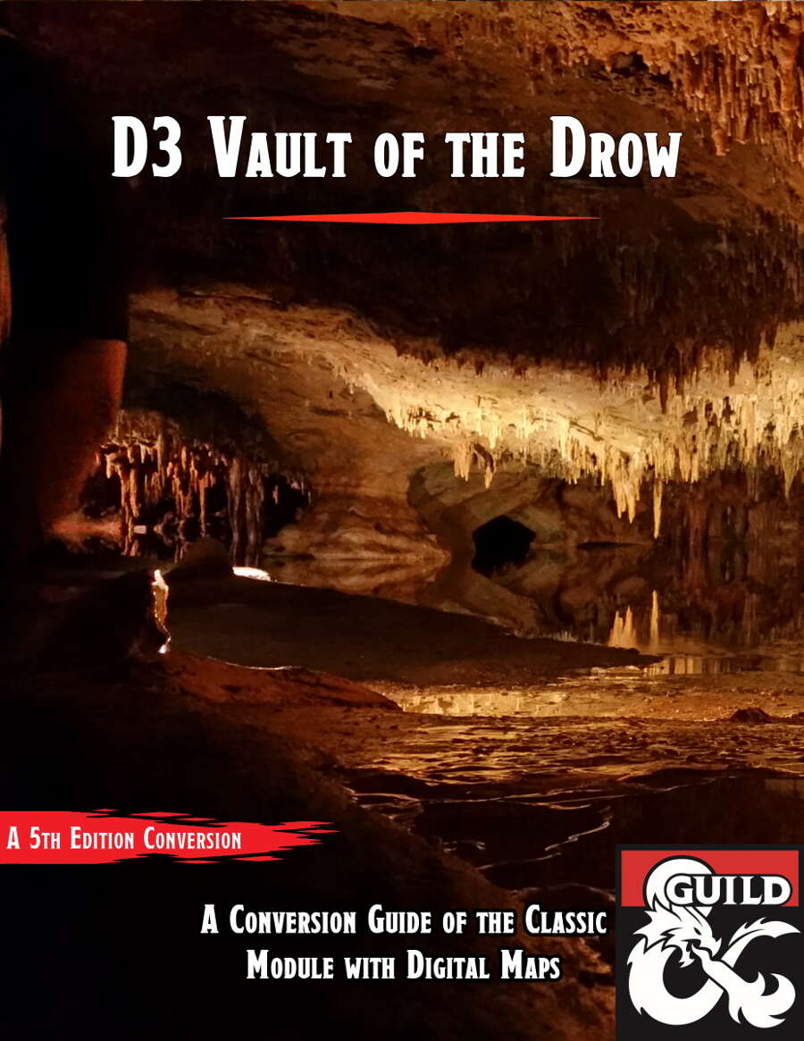 D3 Vault of the Drow - 5e Conversion Guide with Maps - Dungeon Masters Guild | DriveThruRPG