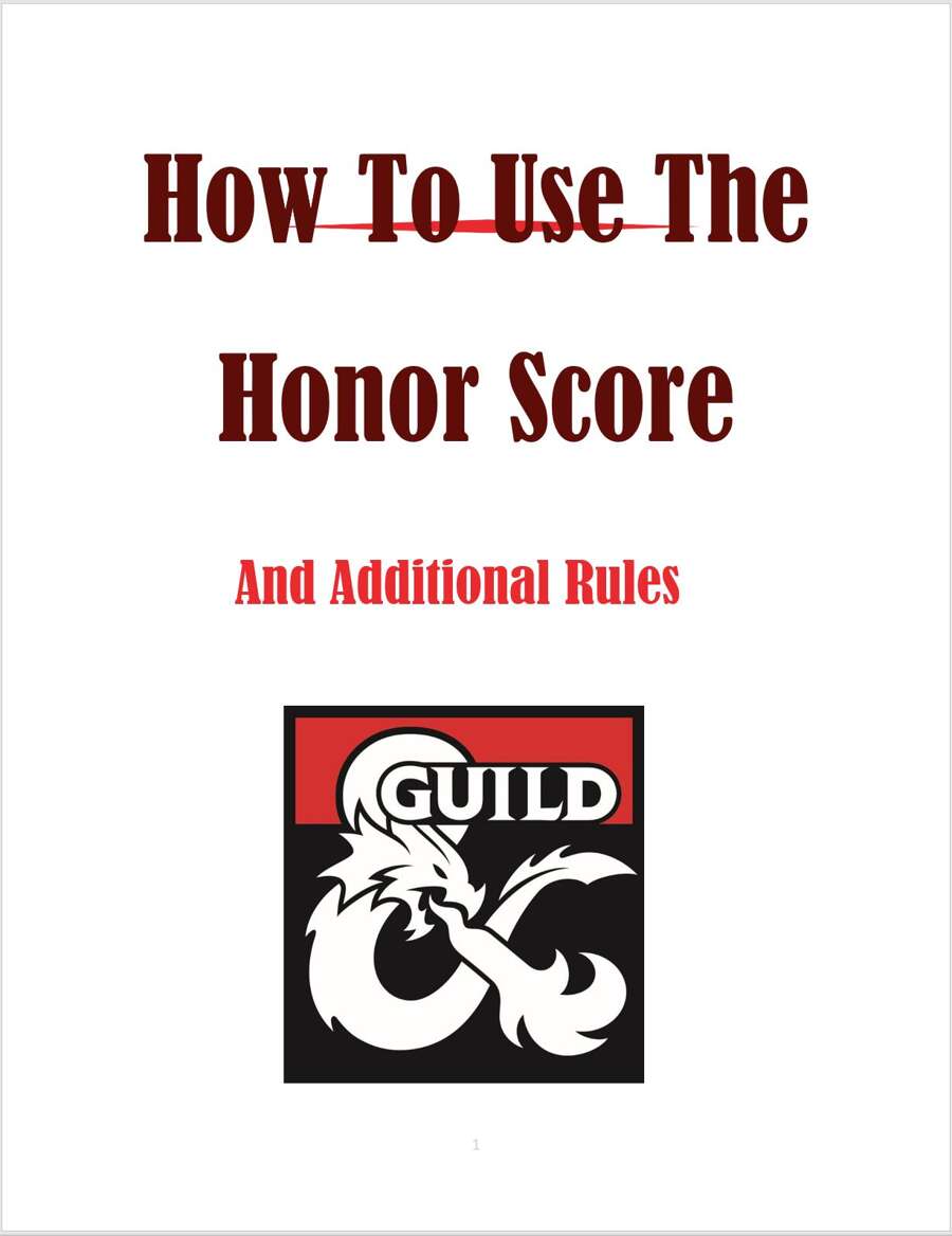 How To Use The Honor Scores, and Additional Rules - Dungeon Masters ...