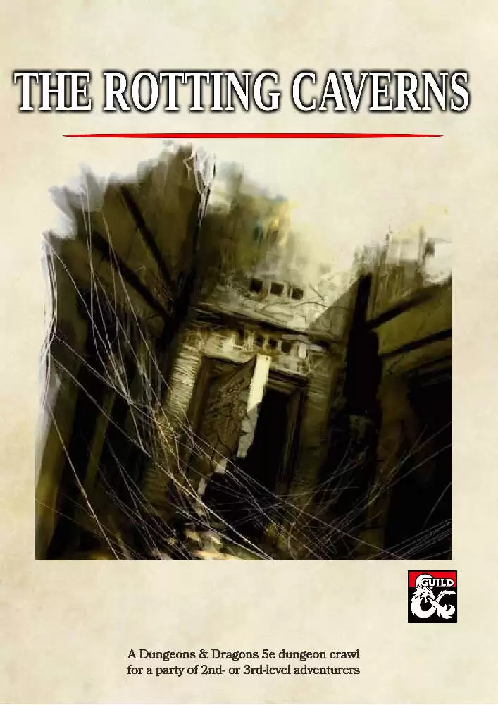 The Rotting Caverns - Dungeon Masters Guild | DriveThruRPG