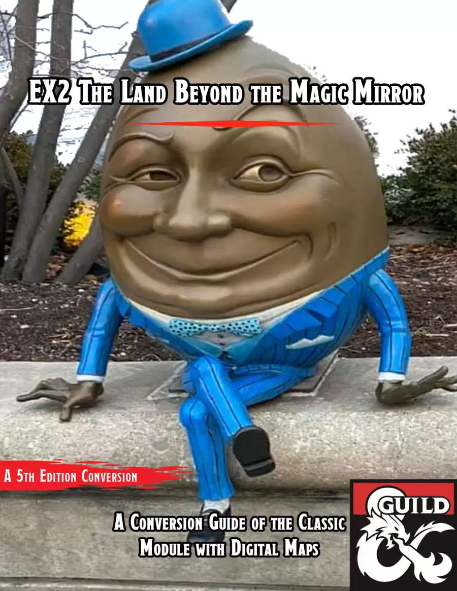 EX2 The Land Beyond the Magic Mirror - 5e Conversion Guide with Maps ...