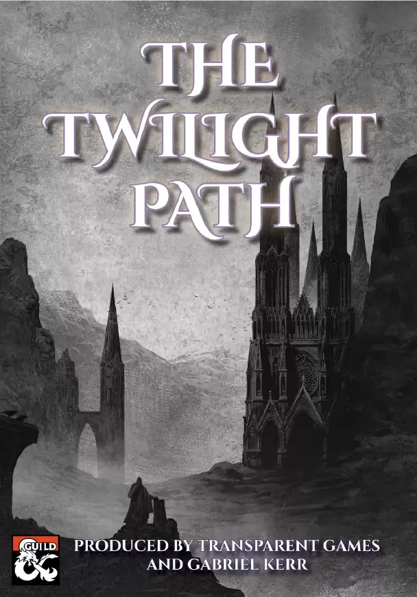 The Twilight Path - Dungeon Masters Guild | DriveThruRPG