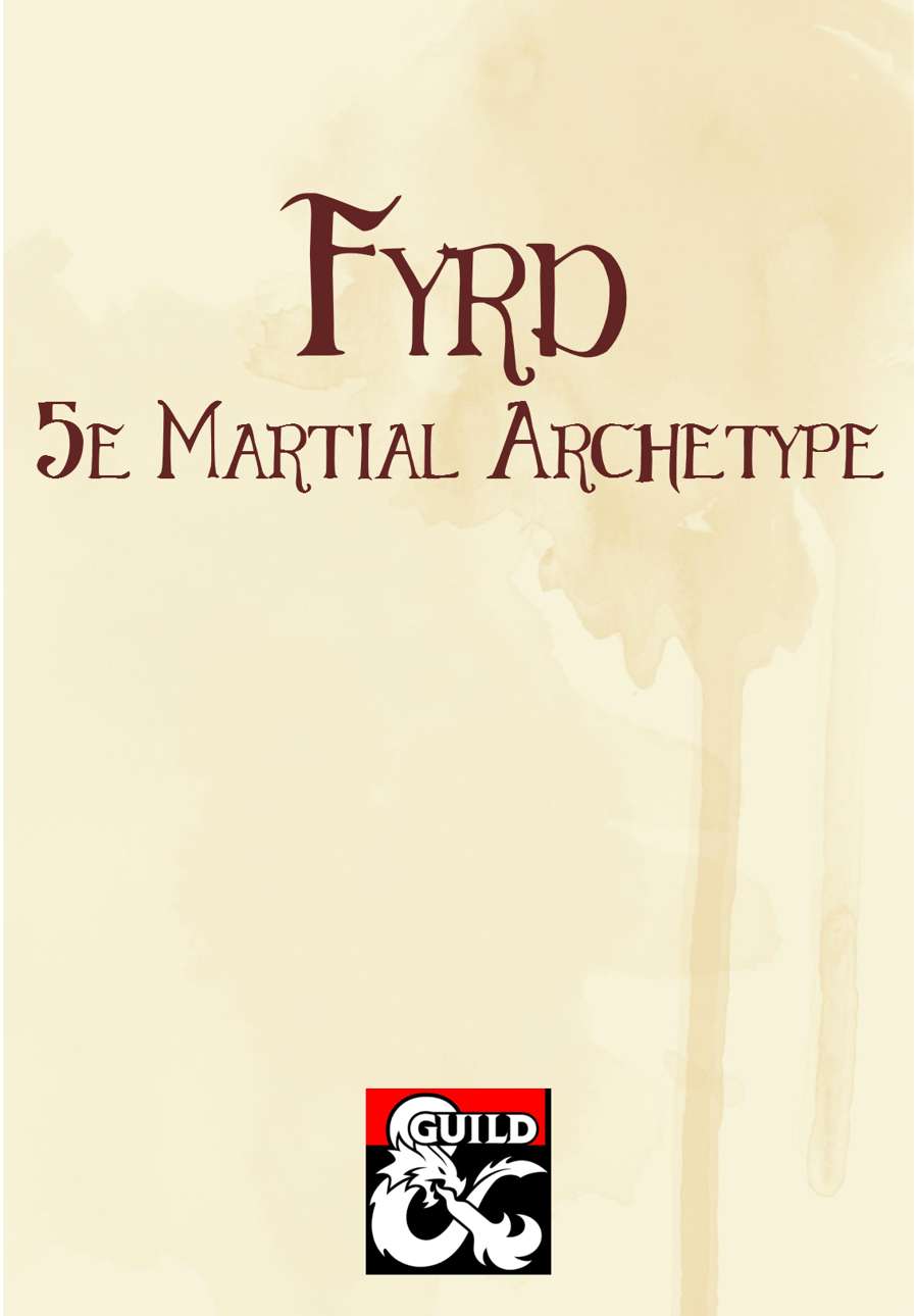Fyrd (5e Martial Archetype) - Dungeon Masters Guild | DriveThruRPG