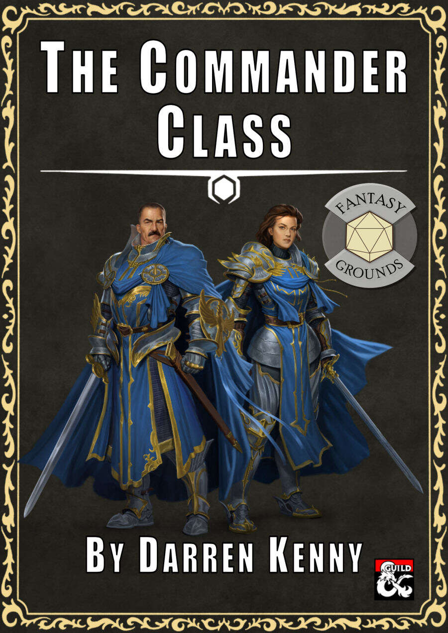 The Commander - A 5th Edition Class (Fantasy Grounds) - Dungeon Masters ...