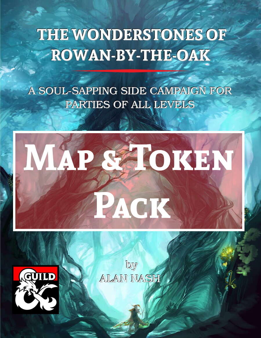 The Wonderstones of Rowan-by-the-Oak Map & Token Pack - Dungeon Masters ...