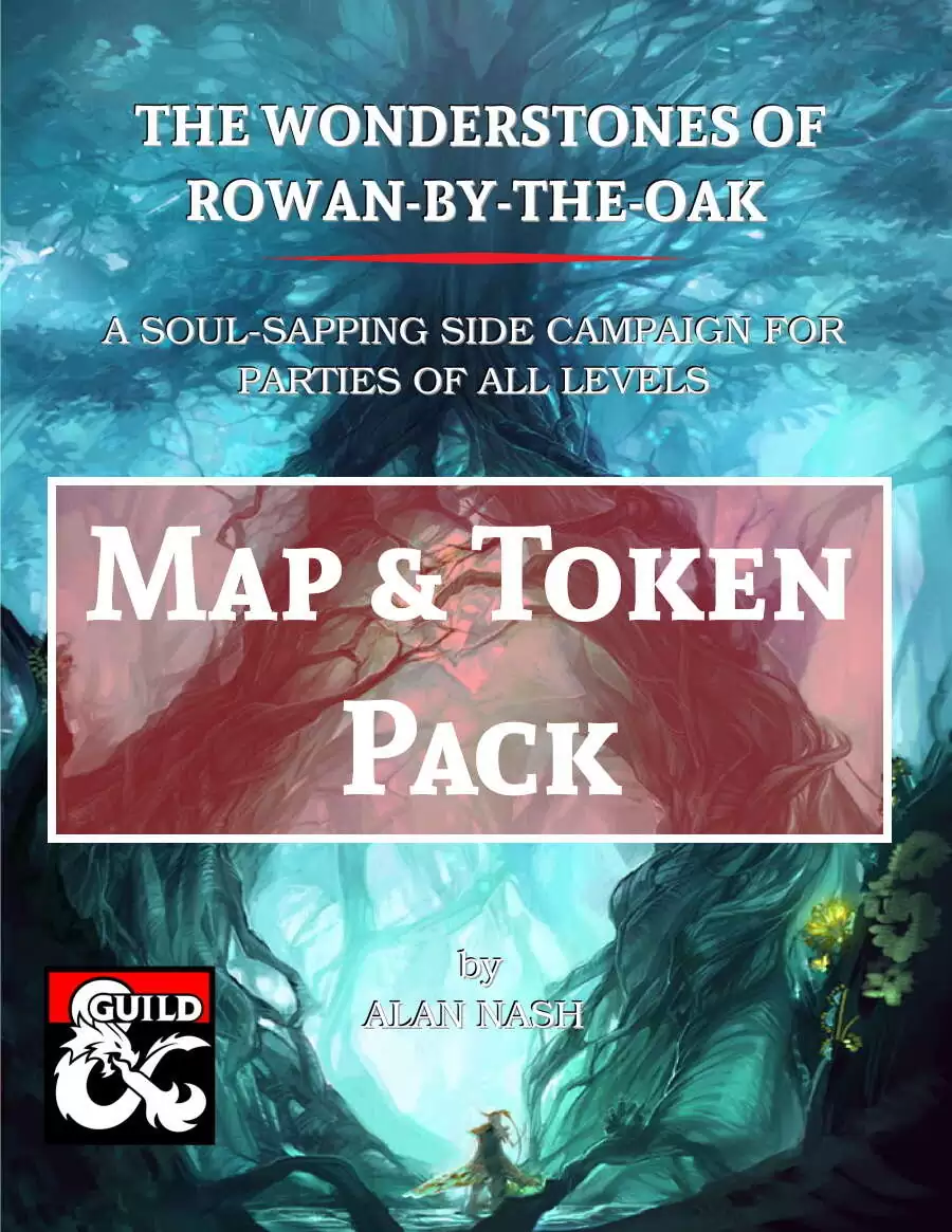 The Wonderstones of Rowan-by-the-Oak Map & Token Pack - Dungeon Masters ...