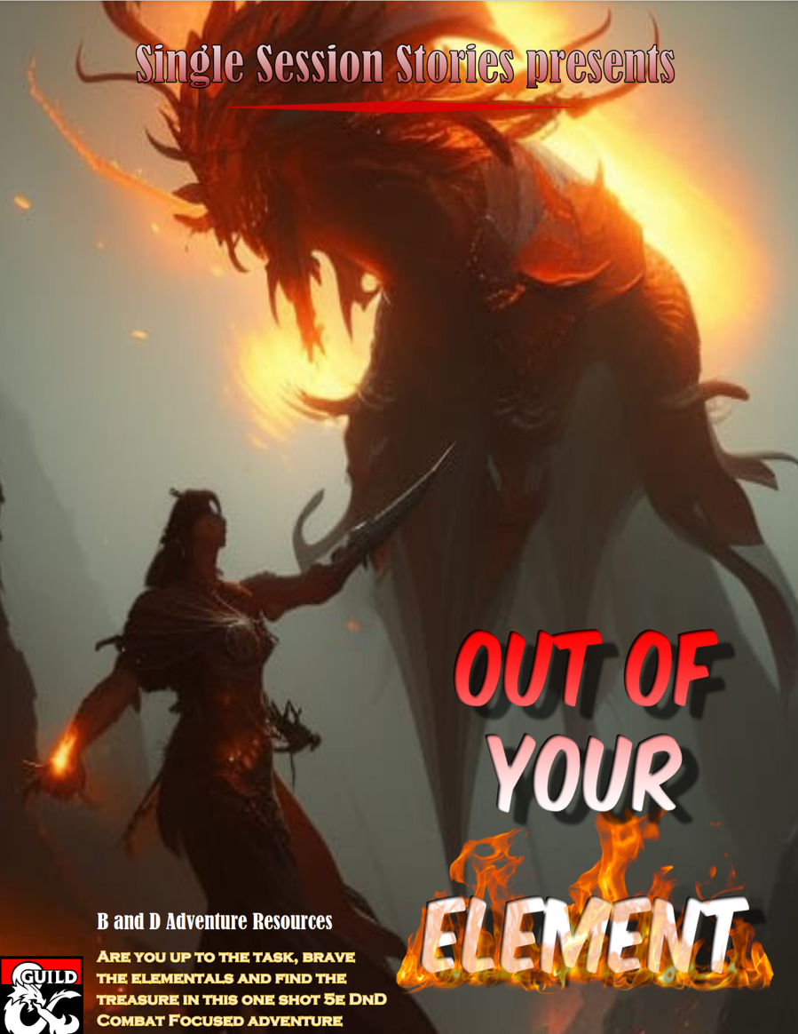 Out of your Element (Single Session Stories 3) - Dungeon Masters Guild ...