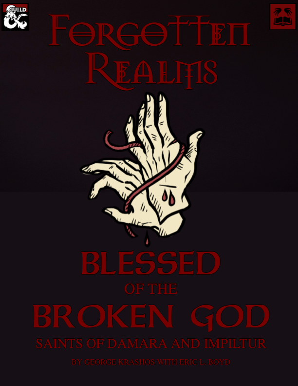 Blessed of the Broken God: Saints of Damara and Impiltur - Dungeon ...