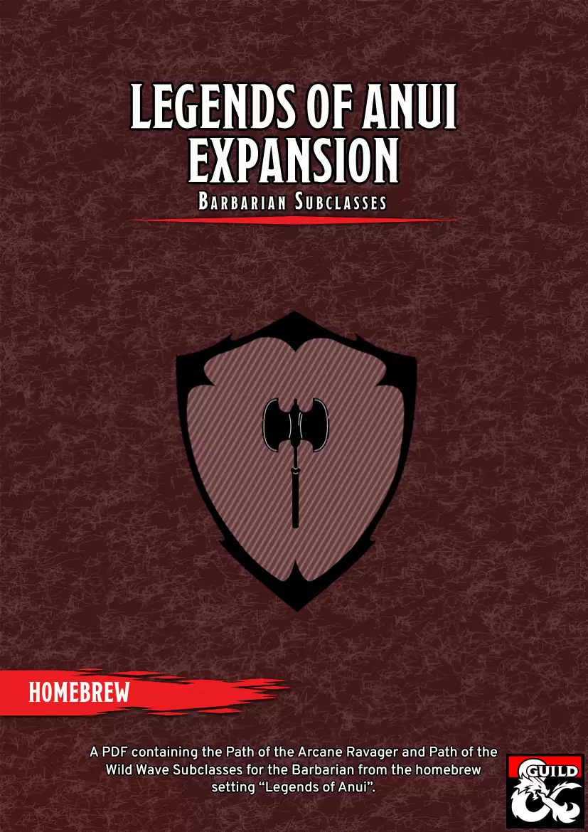 Legends of Anui Expansion - Barbarian Subclasses - Dungeon Masters ...