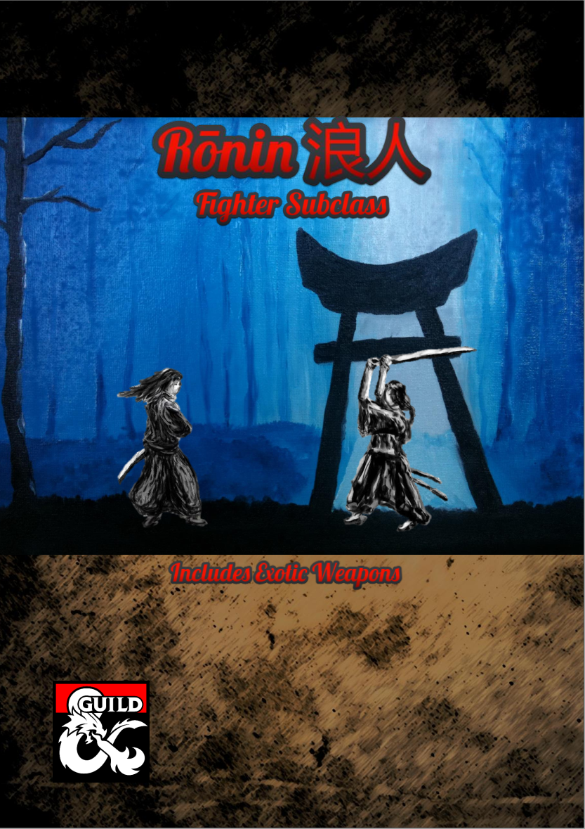 Ronin 浪人 - Fighter Subclass - Dungeon Masters Guild | DriveThruRPG