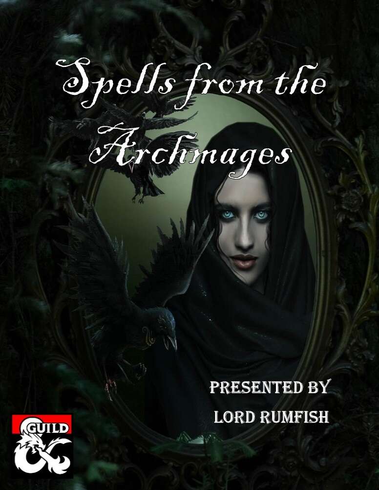 Spells from the Archmages - Dungeon Masters Guild | DriveThruRPG