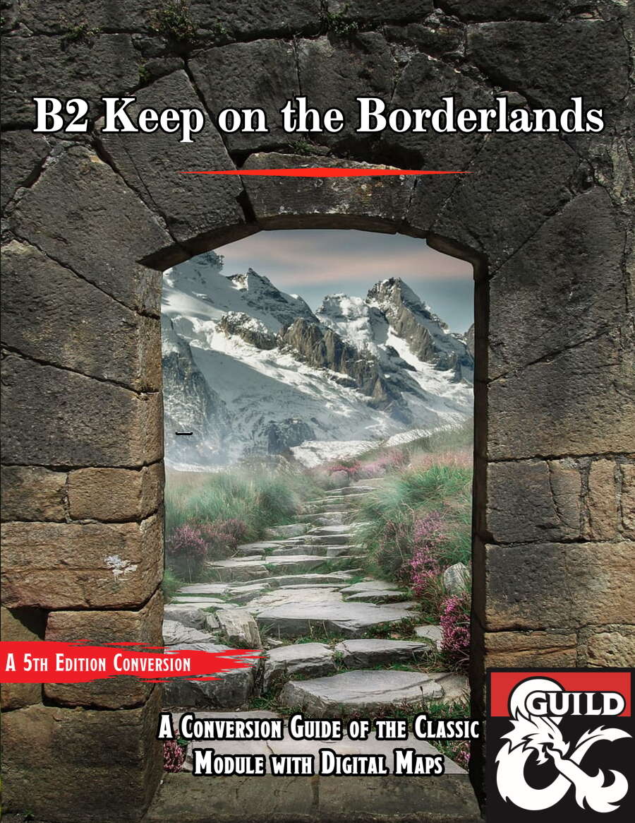 B2 Keep on the Borderlands - 5e Conversion Guide with Maps - Dungeon ...