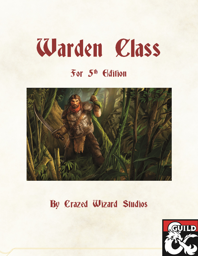 Warden Class - Dungeon Masters Guild | DriveThruRPG