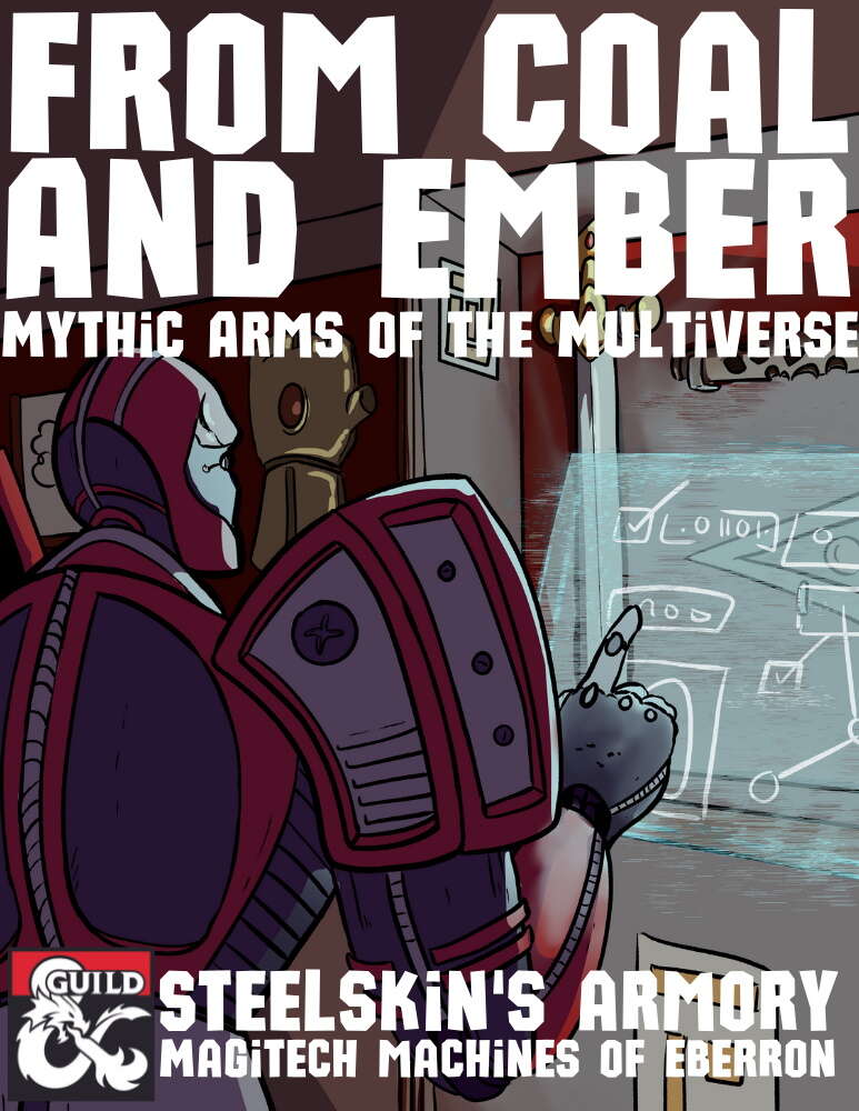 From Coal and Ember: Mythic Arms of the Multiverse - Steelskin's Armory ...