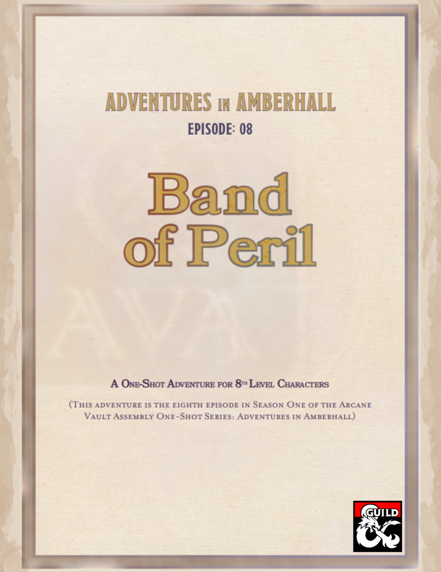 Adventures in Amberhall: Band of Peril - Dungeon Masters Guild ...