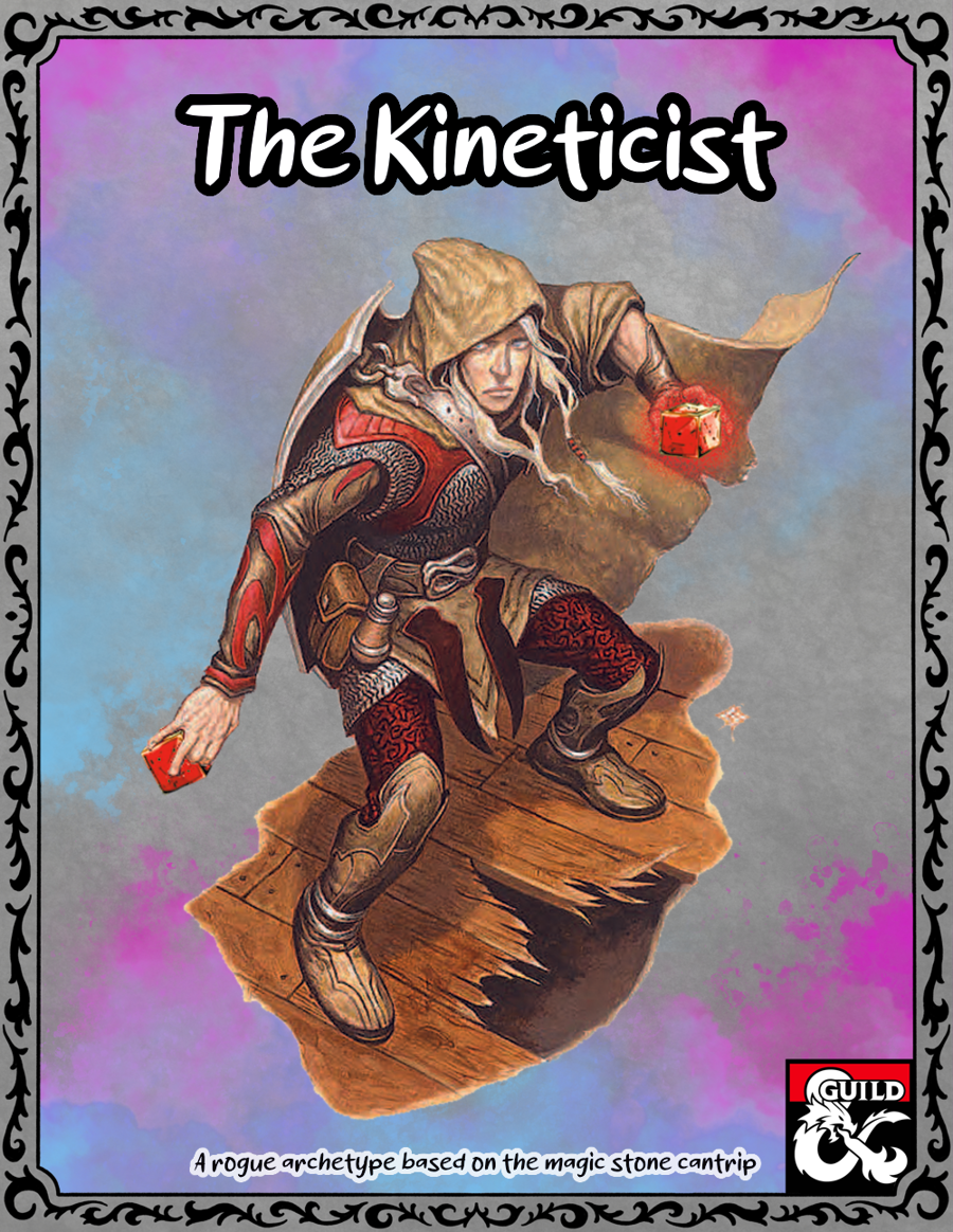 The Kineticist Rogue (Cantrip Based Subclass) - Dungeon Masters Guild | DriveThruRPG